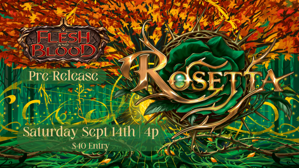 Flesh and Blood: Rosetta Prerelease – The Guilded Grayland