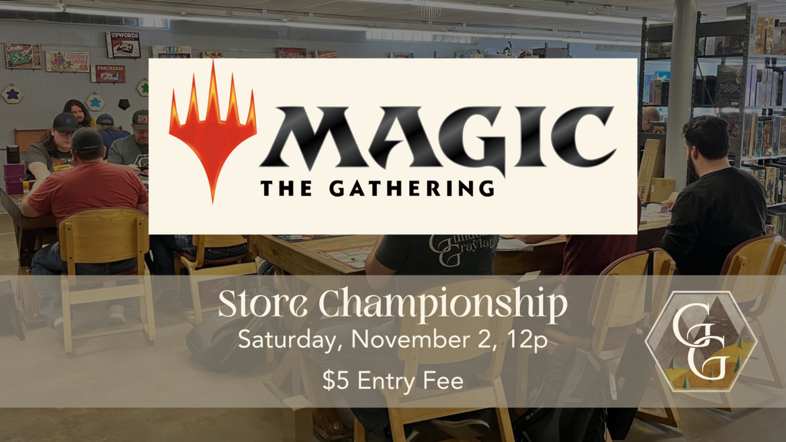 Magic the Gathering Store Championship – The Guilded Grayland