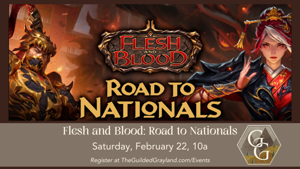 Flesh and Blood: Road to Nationals – The Guilded Grayland